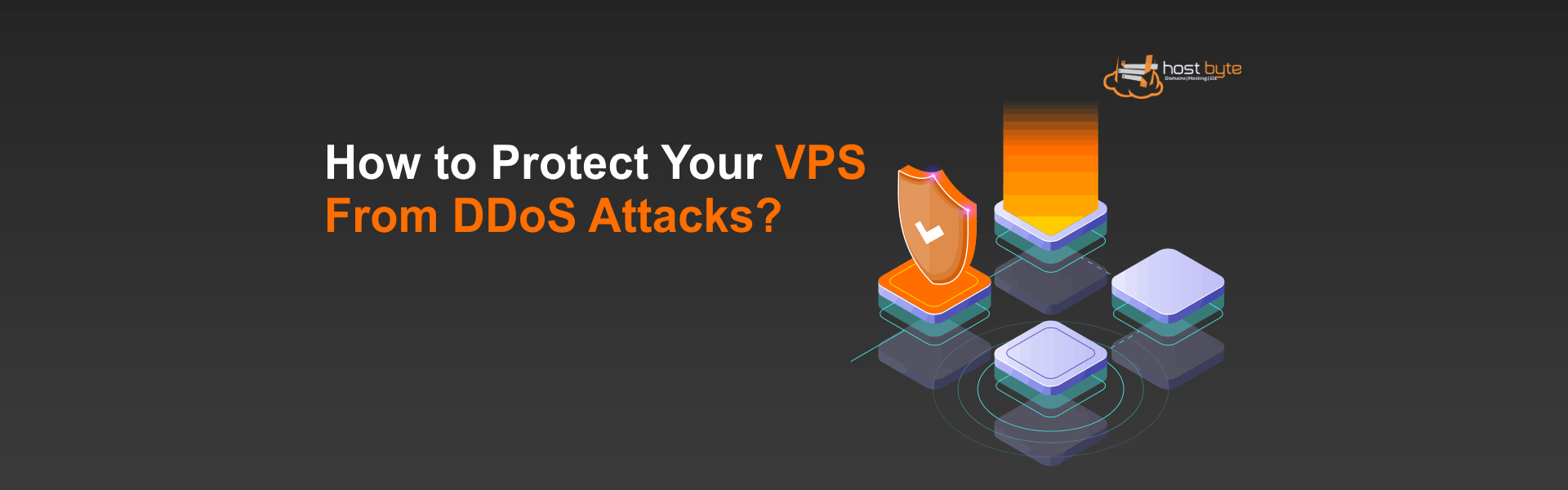 DDoS Protected VPS: Why is It Crucial For Your Site in 2021?